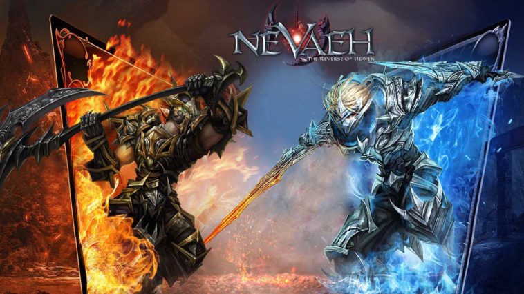 เกม NEVAEH:The Reverse of Heaven เกมออนไลน์แอคชั่น MMO ฟอร์มยักษ์