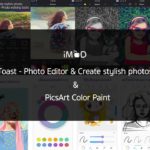 ปล่อยฟรี Toast และ PicsArt Color Paint แอปแต่งรูปด้วย 19 เครื่องมือใช้ ...