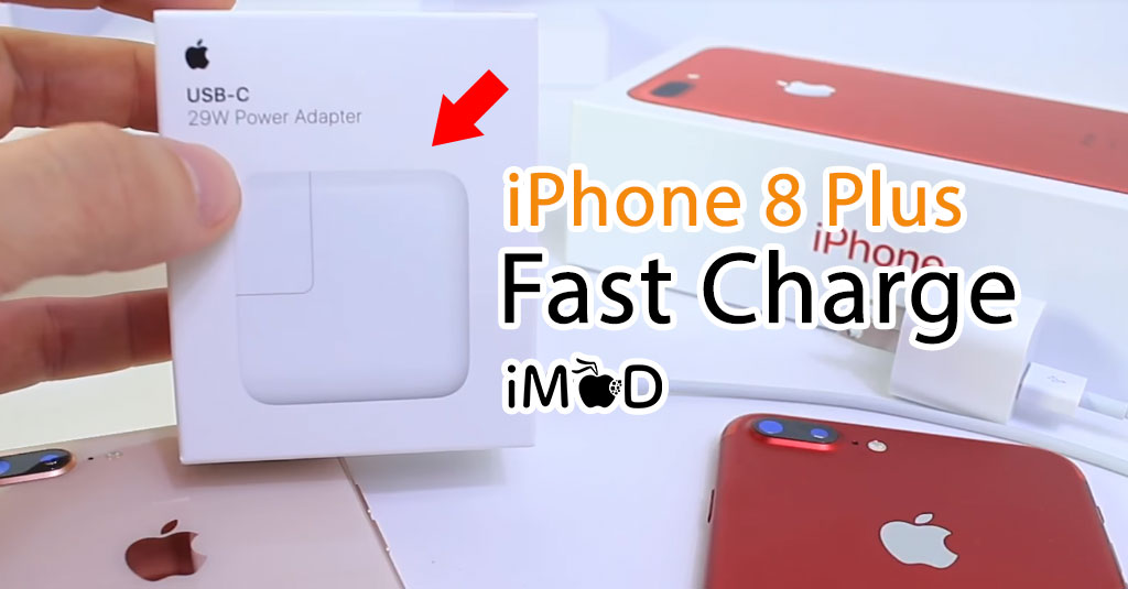 iPhone 8 Plus ชาร์จแบบเร็ว (Fast Charge) แบตเตอรี่เต็มเร็วขนาดไหน