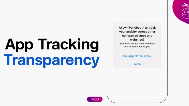 App Tracking Transparency ใน iOS 14.5 คืออะไร ใช้งานยังไง