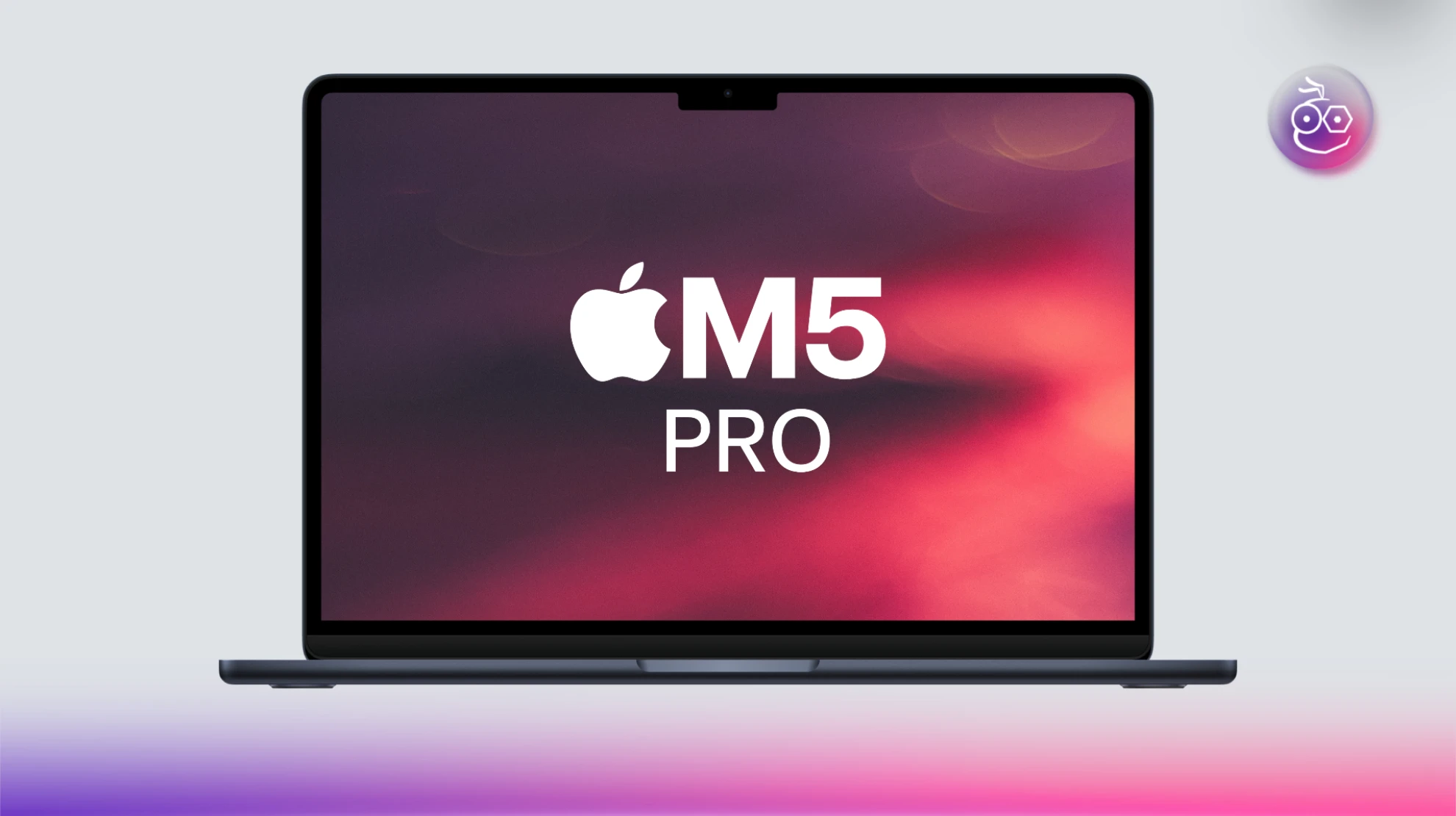 ลือ MacBook Pro รุ่น M5 Pro, M5 Max เตรียมเปิดตัวเร็วๆ นี้